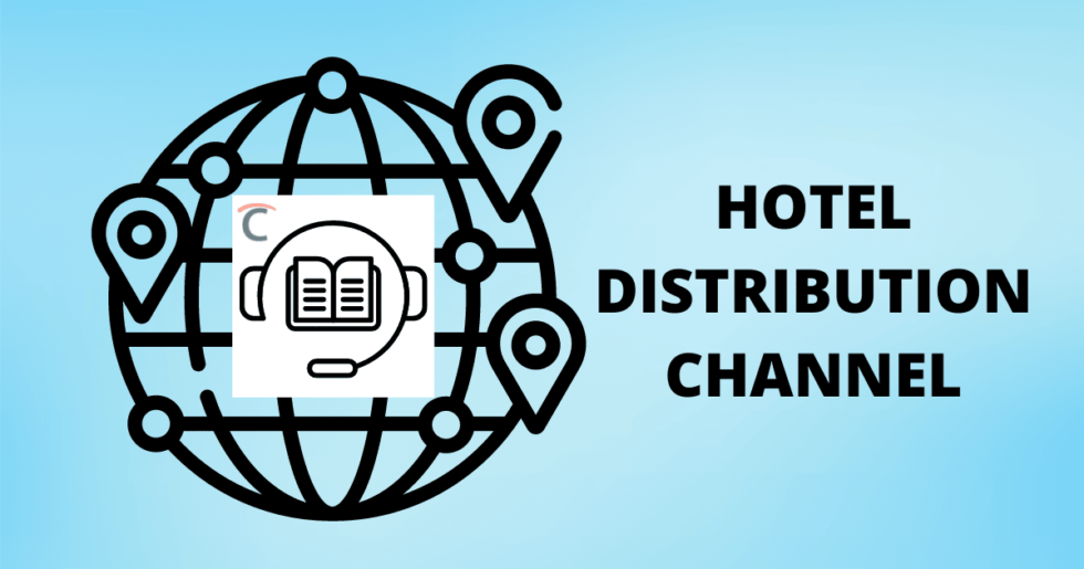 What is a hotel distribution channel? - ChannelRUSH